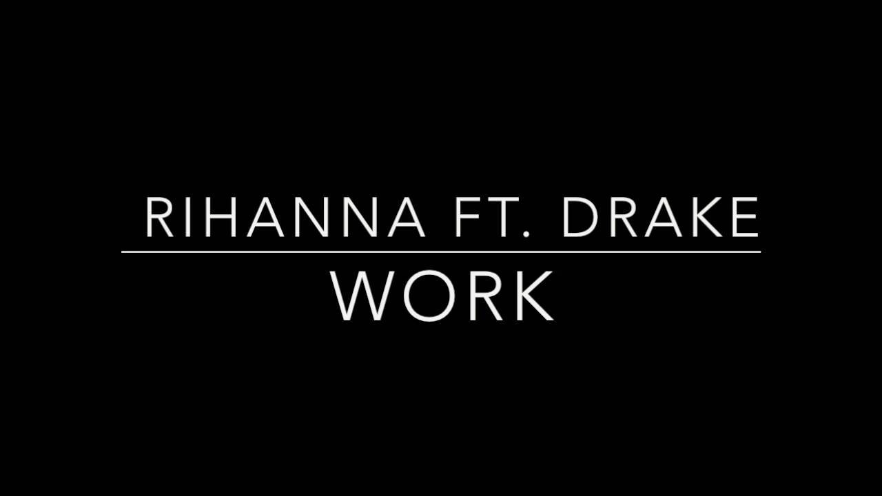 Rihanna - Work (Official Audio) - YouTube