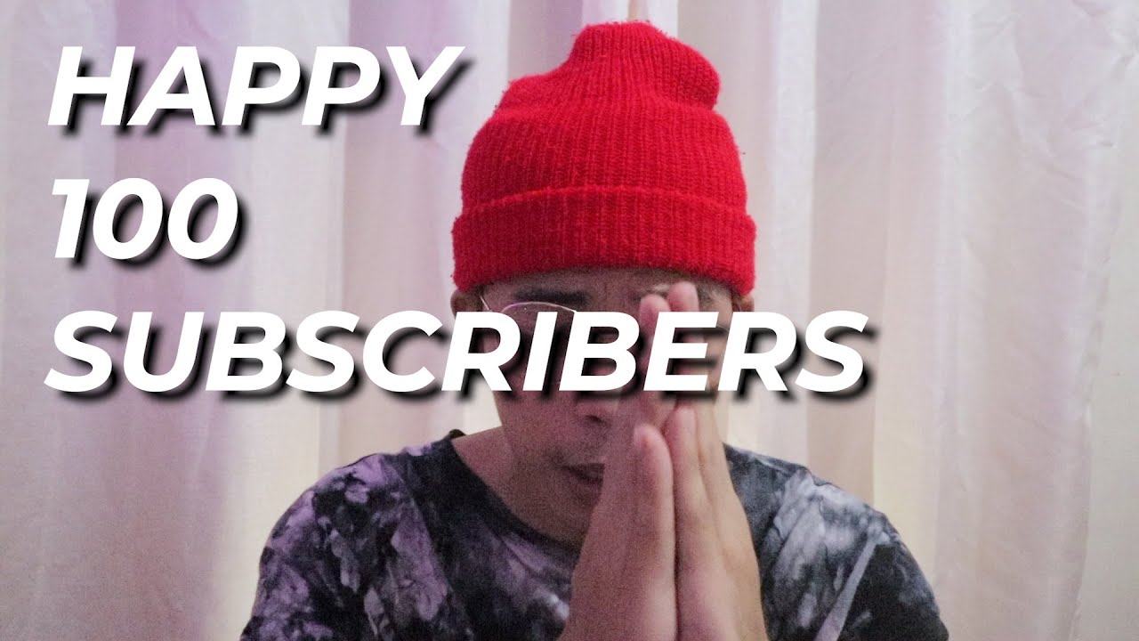HAPPY 100 SUBS! - YouTube