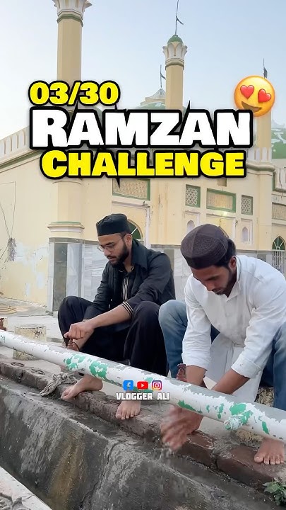 03/30 Ramzan Challenge😎😎 || MINIVLOG #67 || #shorts #minivlog #vlog #ashortaday #ramzan2025 ...