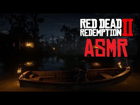 Red Dead Redemption 2 ASMR | Nocturnal Rowboat Ride Through Bayou NWA ...