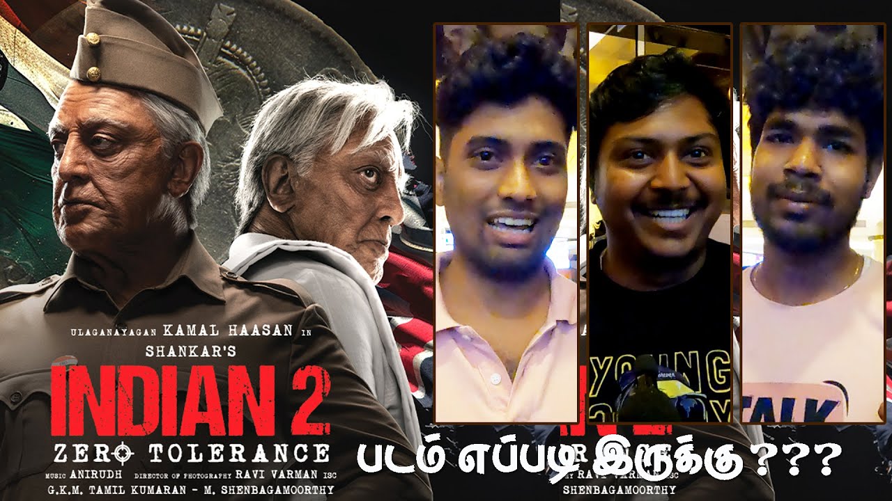 Indian 2 Movie Public Review | Kamal Haasan | Shankar | Indian2 Review ...