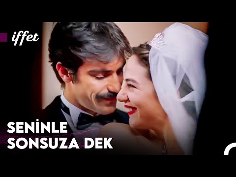 Aşk Böyle Bir Şey Mi? - İffet