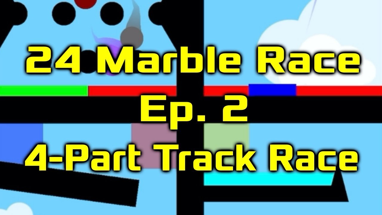 24 Marble Race Ep. 2: 4-Part Track Race - YouTube