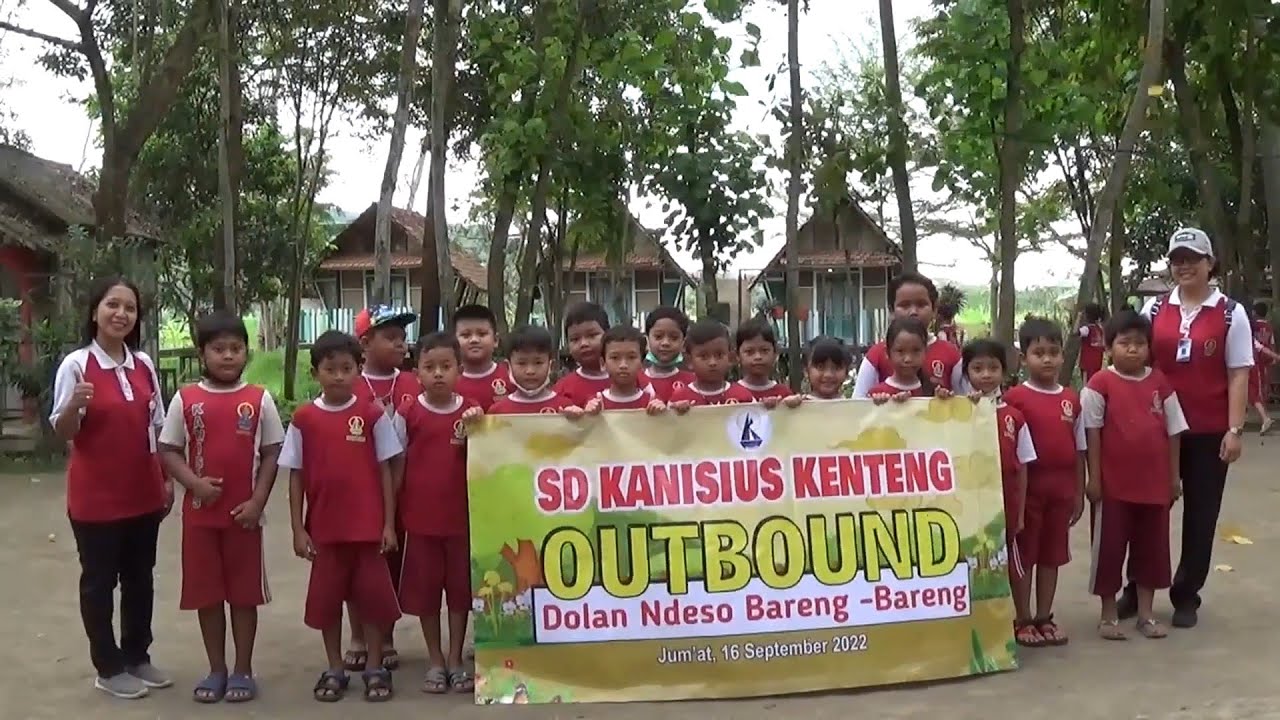 OutBound SD Kanisius Kenteng (Part 3) - YouTube