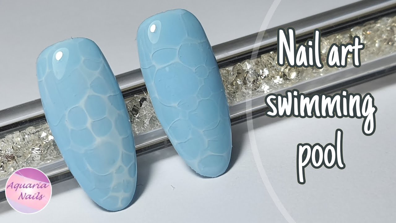 TUTO nail art effet swimming pool - YouTube