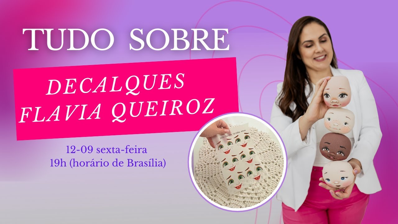 Tudo sobre Decalques Flavia Queiroz - YouTube