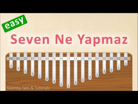 Seven Ne Yapmaz | Kalimba Tabs & Tutorials