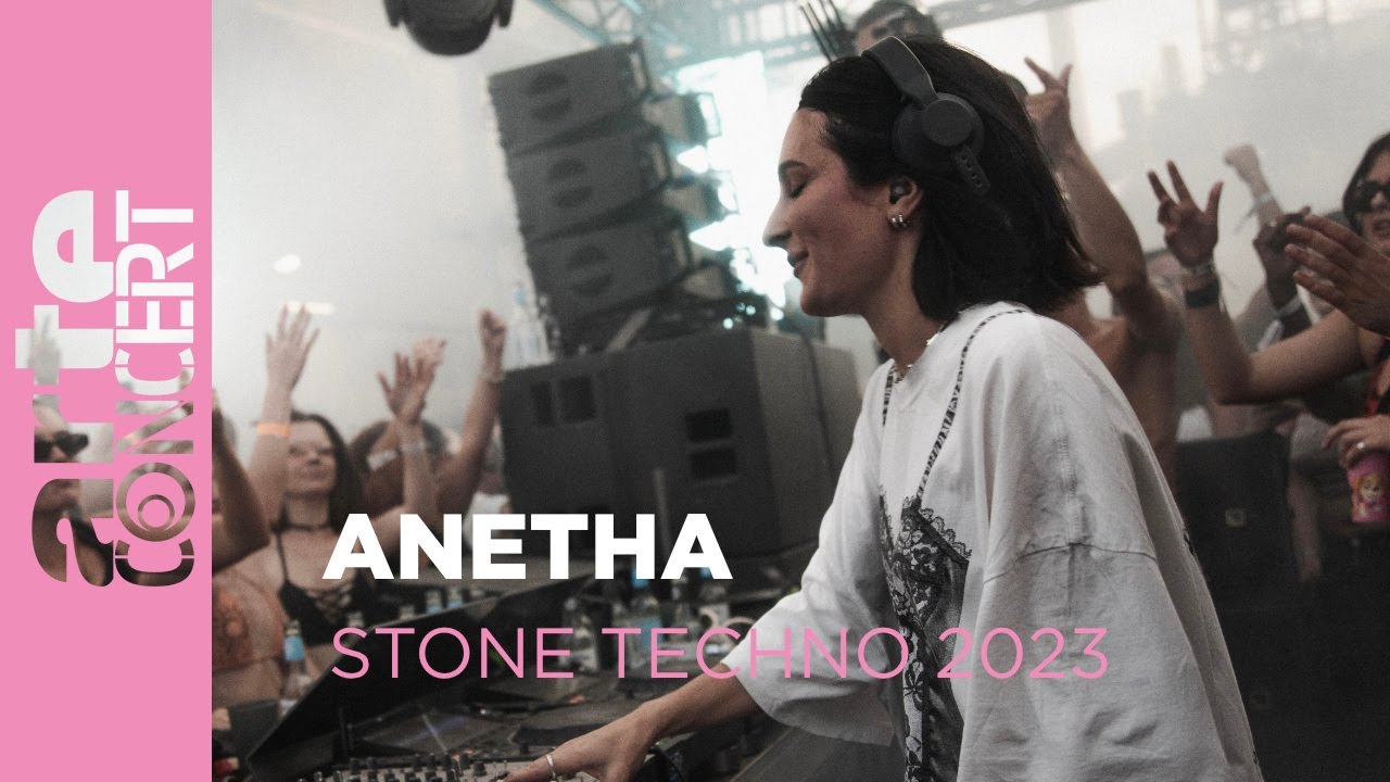 Anetha - Stone Techno 2023 - ARTE Concert - YouTube