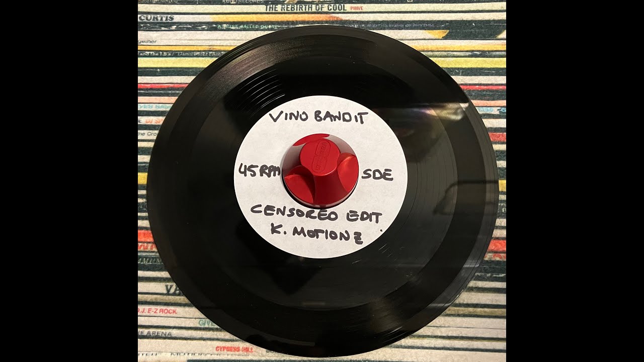 Songer X K Motionz Vino Bandit _ 007 BOW BOW (Censored Vinyl Edit ...