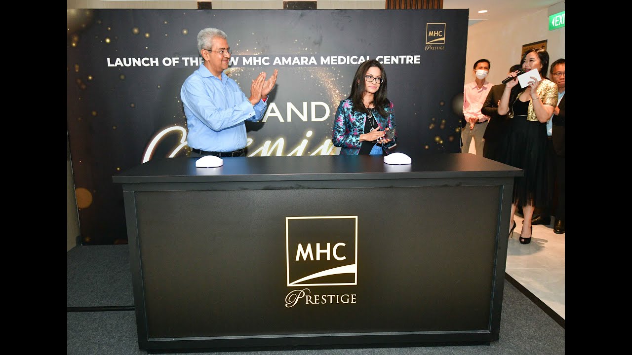 Grand Opening of MHC Amara Medical Centre 19 Aug 2022 - YouTube