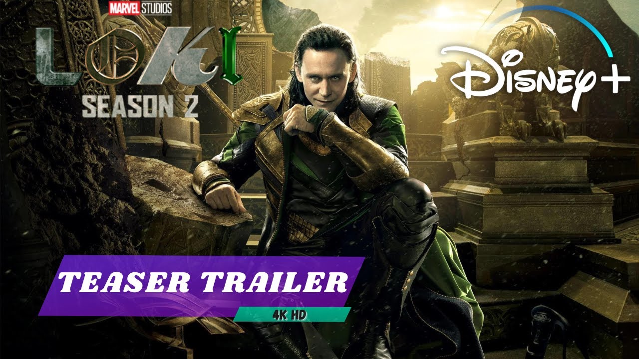 MARVEL'S LOKI SEASON 2 - FIRST Teaser TRAILER for DISNEY+ Series! - YouTube