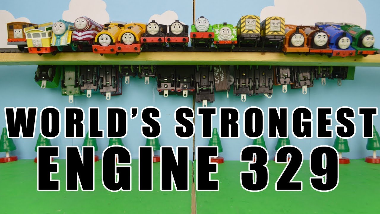 16 Engines 1 Winner: Thomas and Friends World's Strongest Engine 329 ...