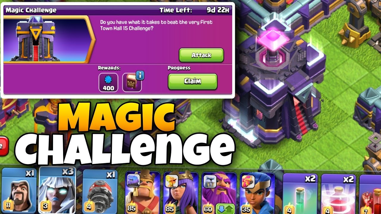 How to easily 3 Star the Magic Challenge | Coc New Event Attack - Clash ...