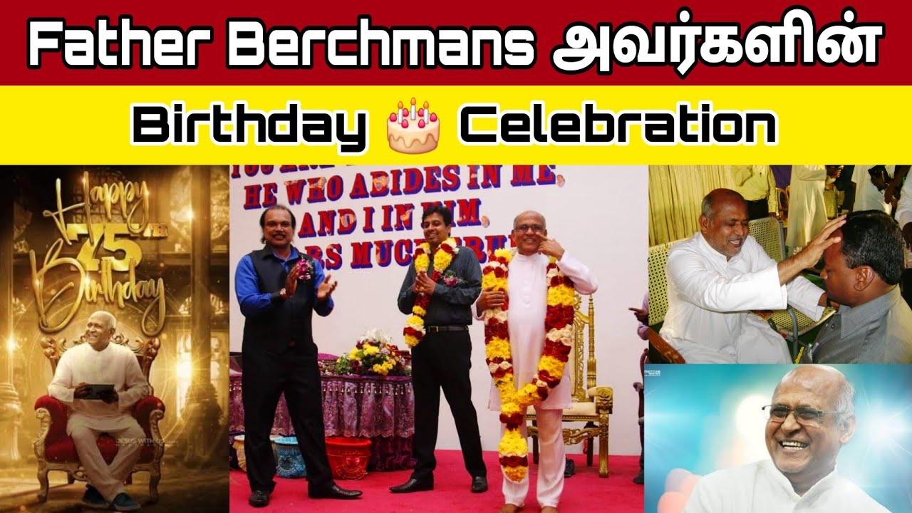 Father Berchmans Birthday 🎂 Celebration | Jebathotta Jeyageethangal ...