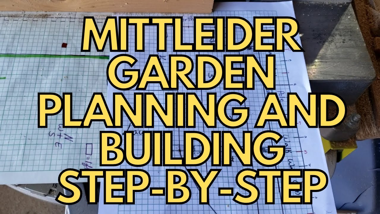 Mittleider Garden Planning and Building Step-by-Step - YouTube