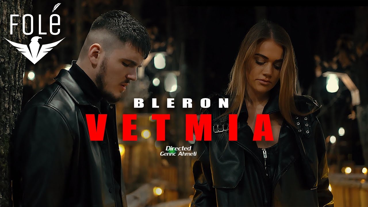 BLERON - VETMIA (Official Video) - YouTube