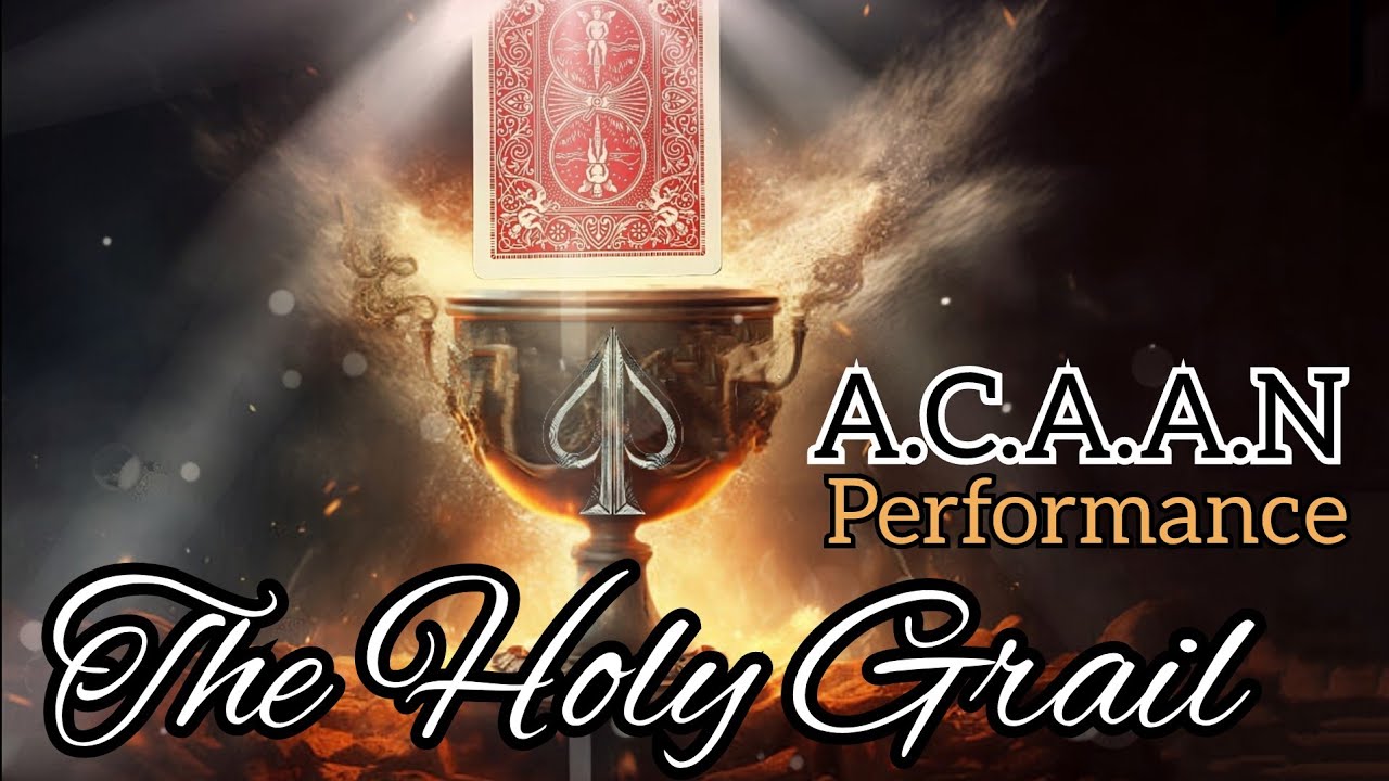 The Holy Grail (A.C.A.A.N) - YouTube