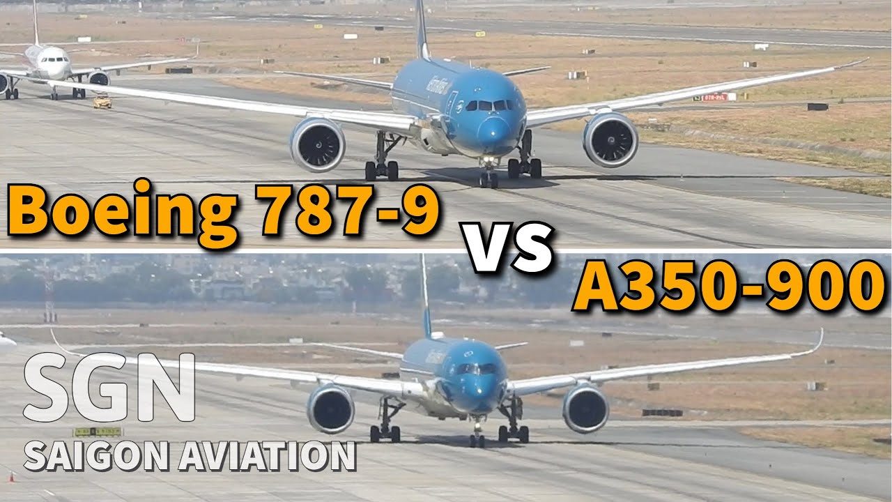 So Sánh 2 Dòng Máy Bay Thân Rộng Bán Chạy Nhất Boeing 787-9 và Airbus ...