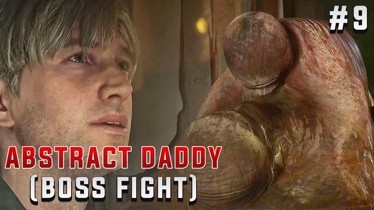 Abstract Daddy Boss Fight | Silent Hill 2 Remake | Part 9 | Gameplay ...