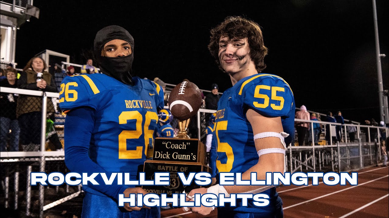 Rockville vs Ellington Football Highlights - YouTube
