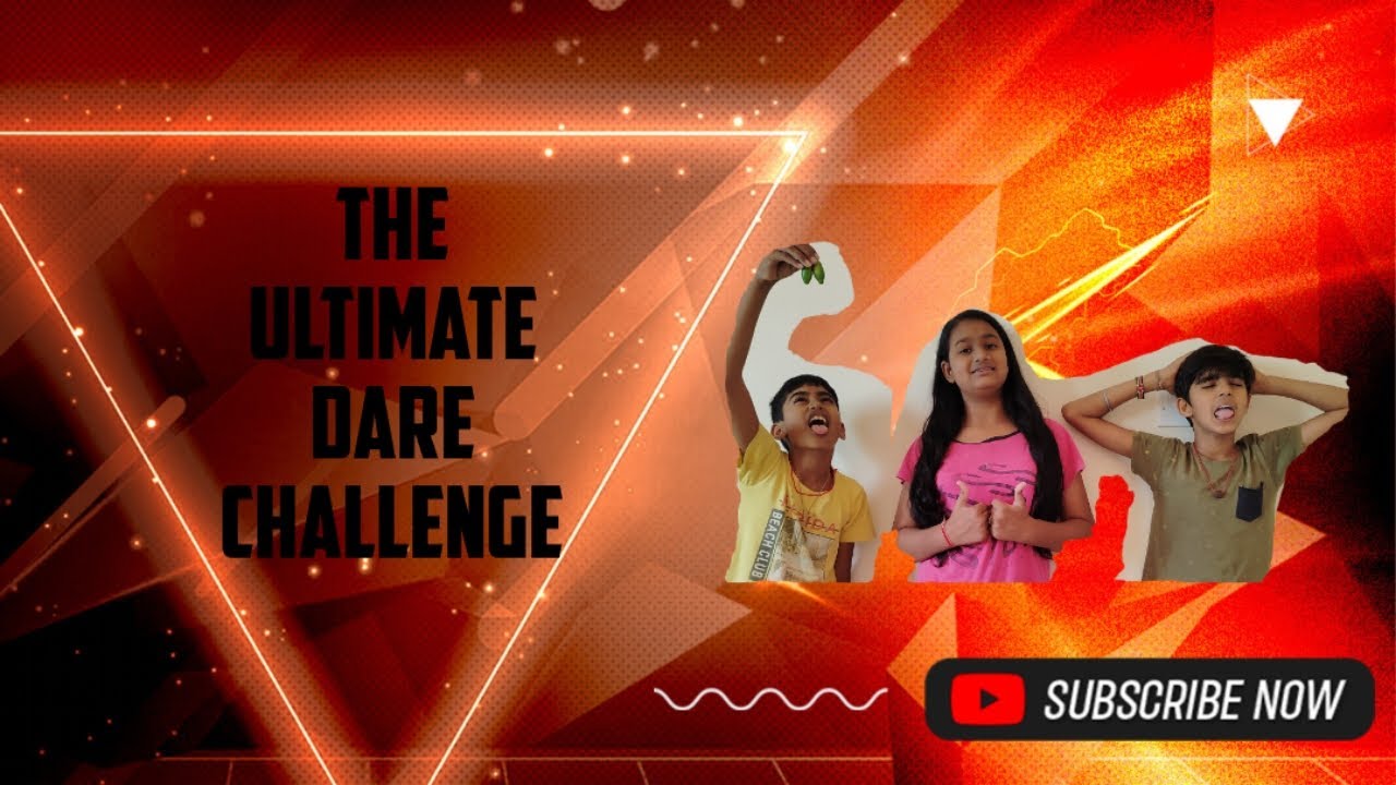 THE ULTIMATE DARE CHALLENGE 🤣 - YouTube