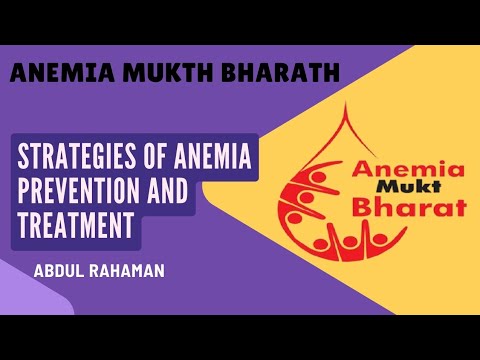 Anemia Mukt Bharat - how to prevent ANEMIA by 6 x 6 x 6 strategy - YouTube