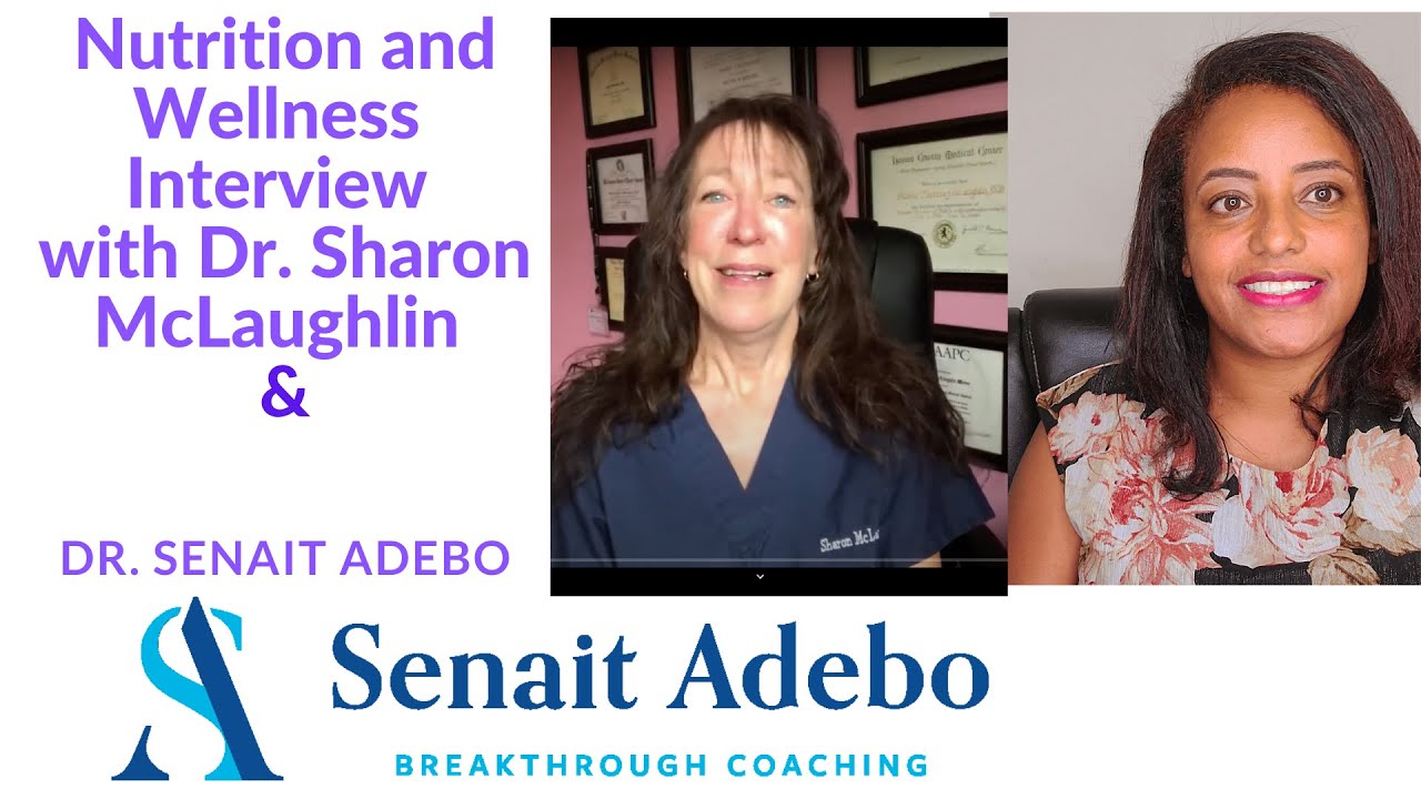 Nutrition and Wellness interview with Dr. Sharon McLaughlin - YouTube