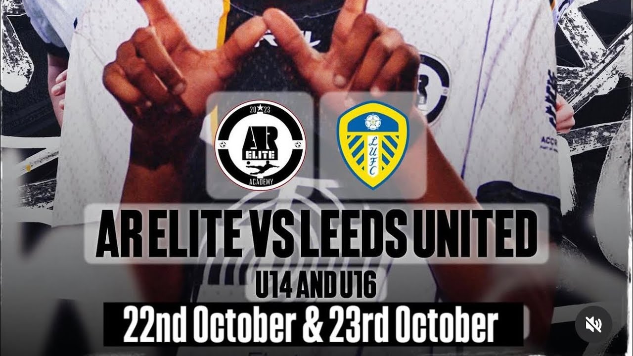 AR Elite U14 Push Leeds United Academy U14 to the Limit | 1–2 | 22nd ...