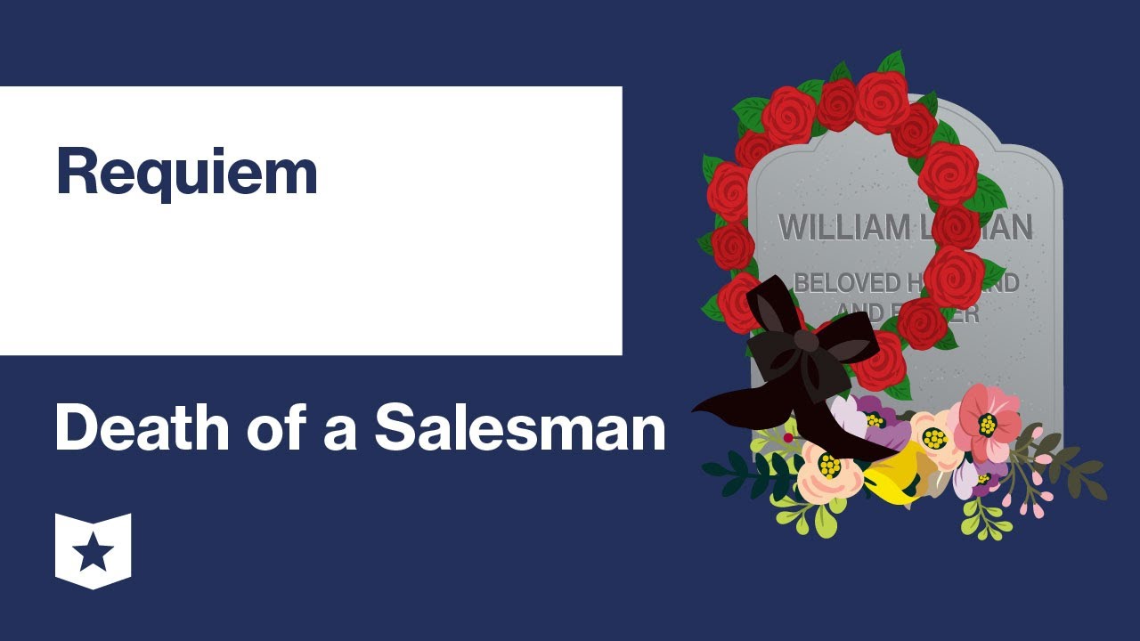 Death of a Salesman by Arthur Miller | Requiem - YouTube