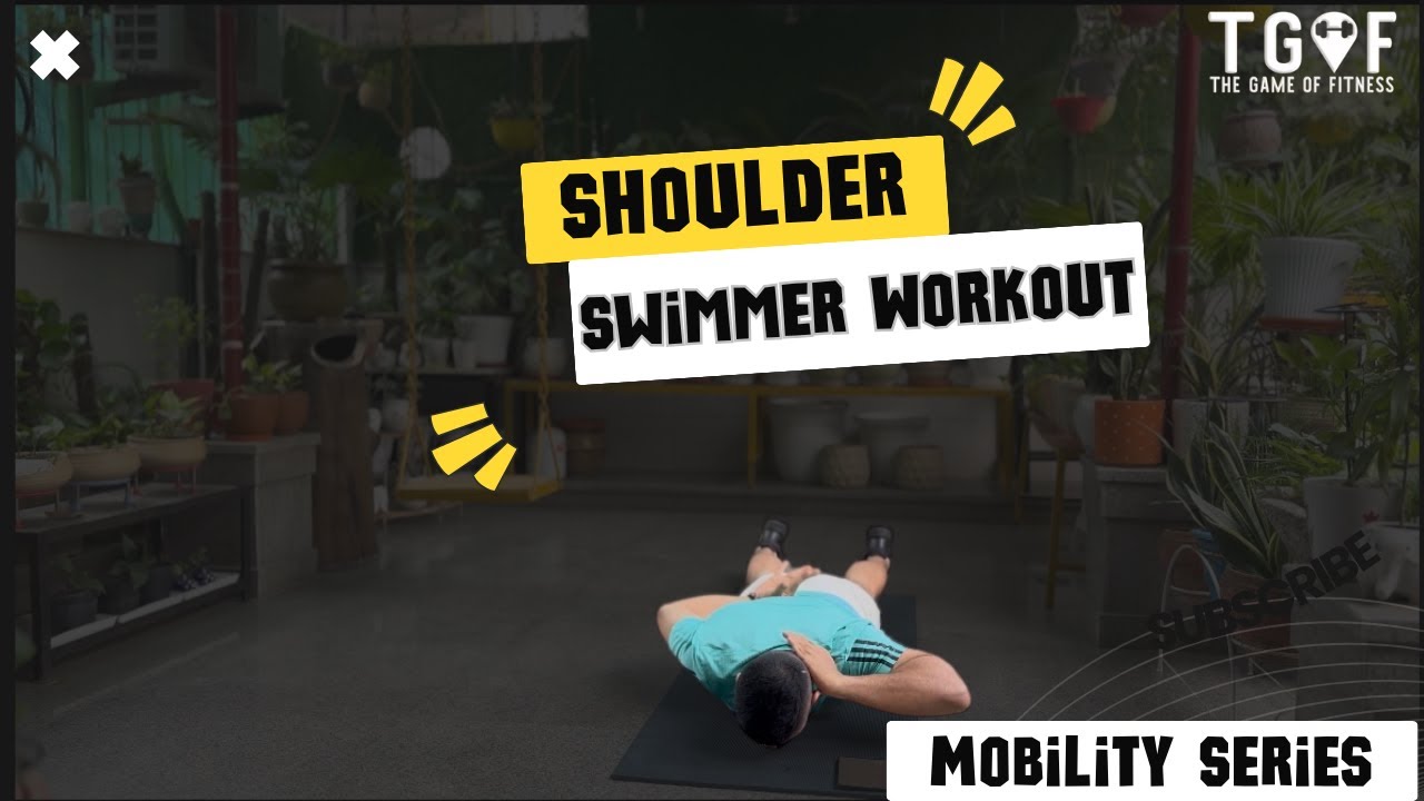 “Ultimate Shoulder Swimmer Workout: Strengthen and Stabilize Your ...