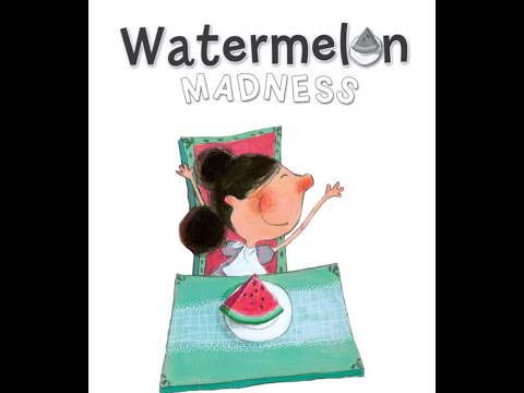 Watermelon Madness- Read Aloud - YouTube