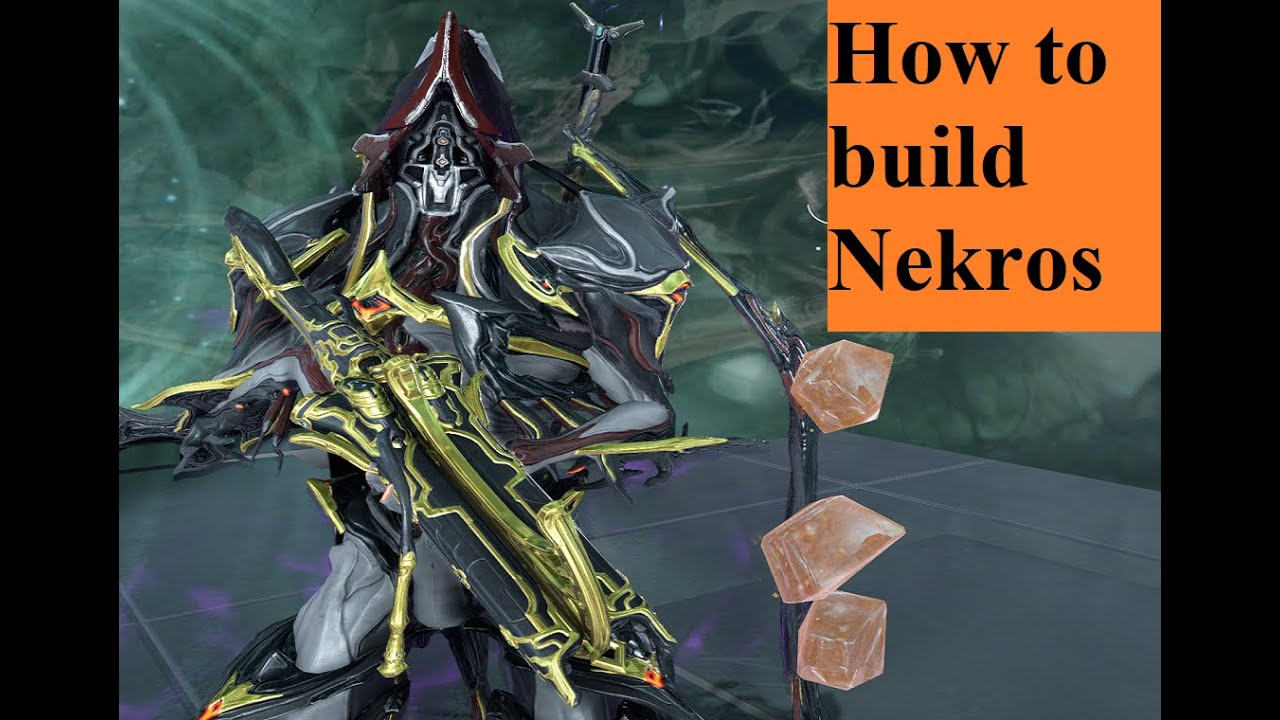 All the builds you need for Nekros, Spoiler, press 3. - YouTube