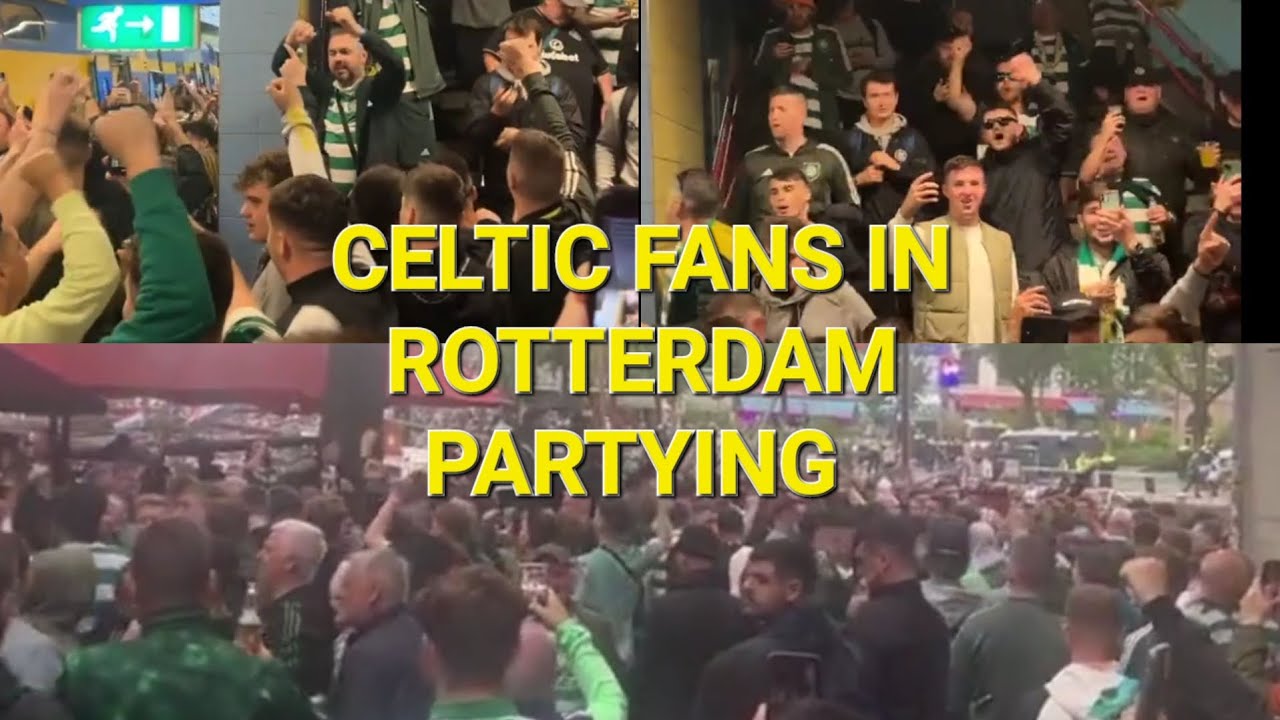 CELTIC FANS PARTYING IN ROTTERDAM / MATCH DAY VS FEYENOORD - YouTube