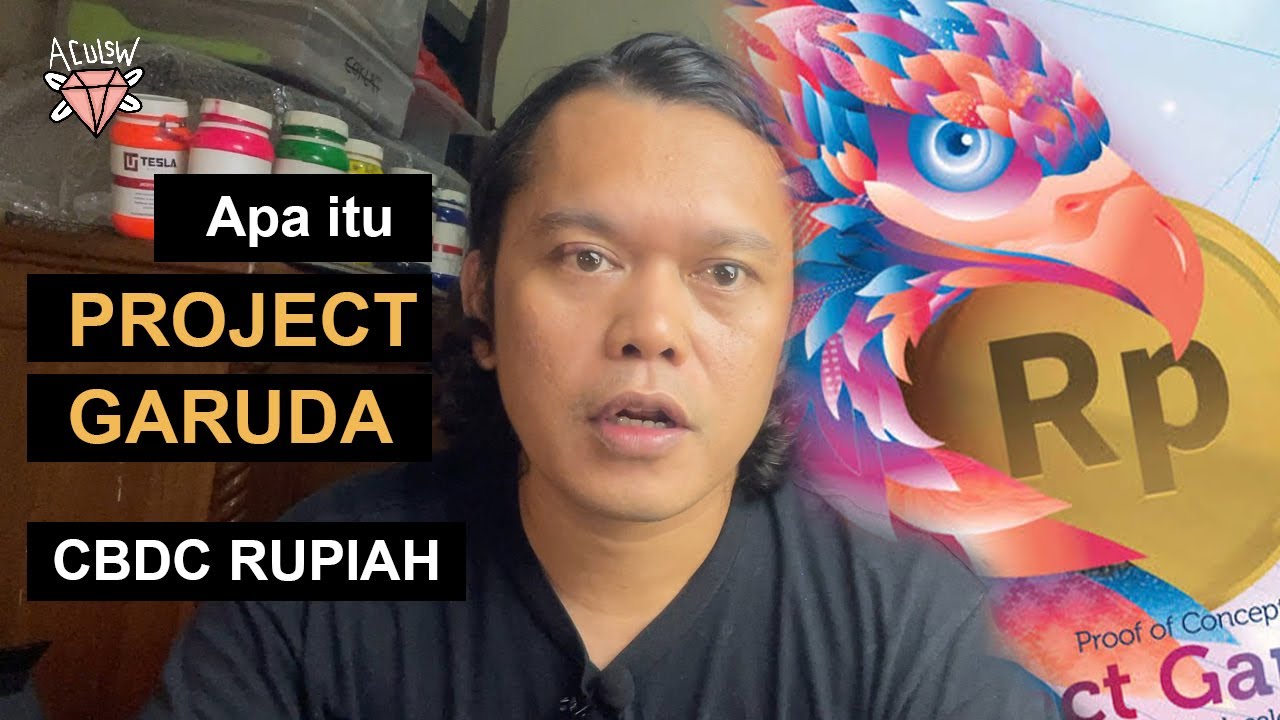 Apa Itu PROJECT GARUDA | CBDC Rupiah - Belajar Bareng - YouTube