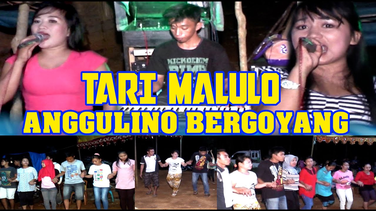 TARI MALULO ANGGULINO DIGOYANG - YouTube