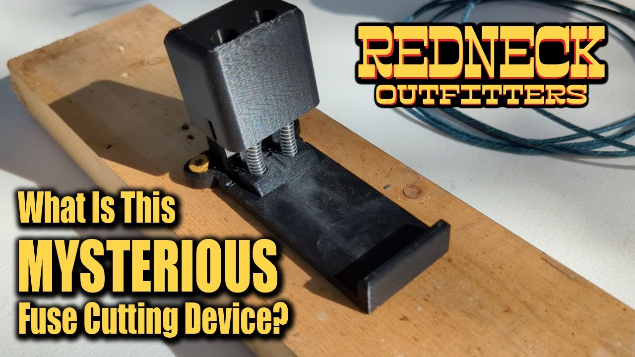 This might be the fastest fuse cutter for cheap | Redneck Outfitters ...