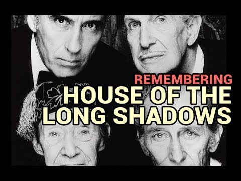 Remembering: House of the Long Shadows (1983)