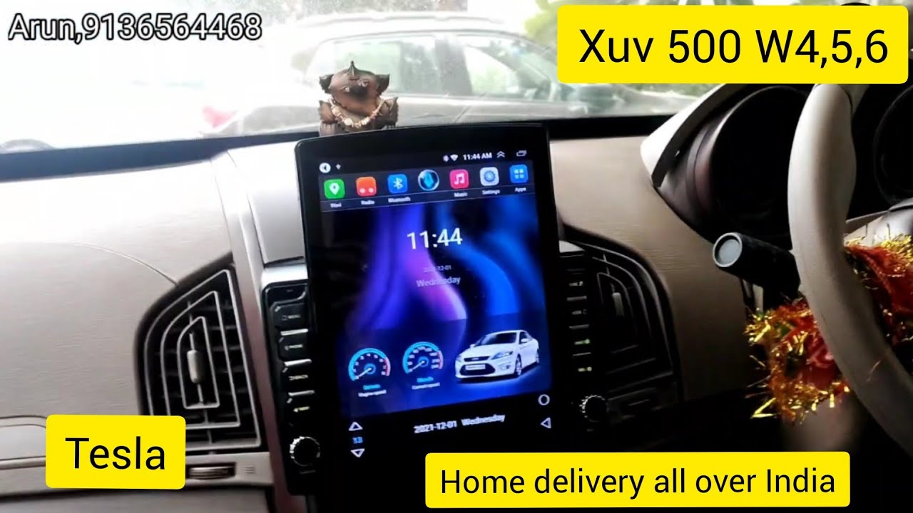 XUV 500 W4,6,8 CAR ANDROID SYSTEM KONNECT AUDIO TESLA HOME DELIVERY ALL ...