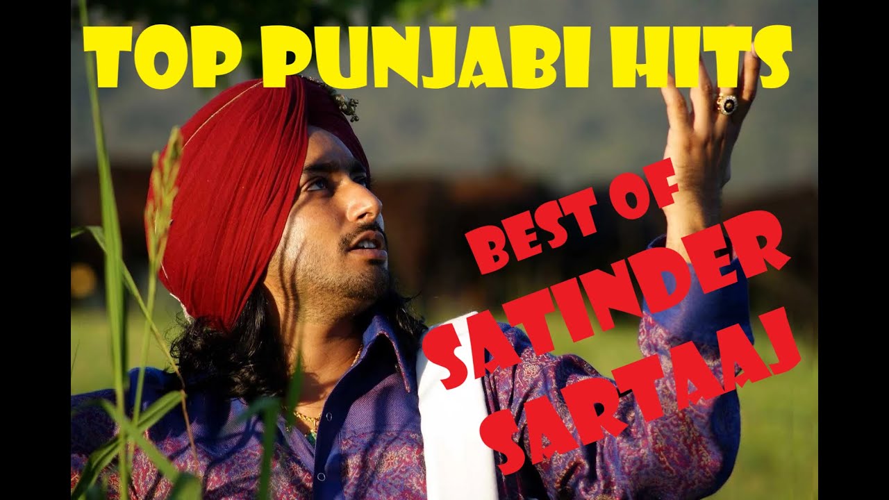 Best of Satinder Sartaj | Top Hits of Satinder Sartaj | Punjabi hits ...