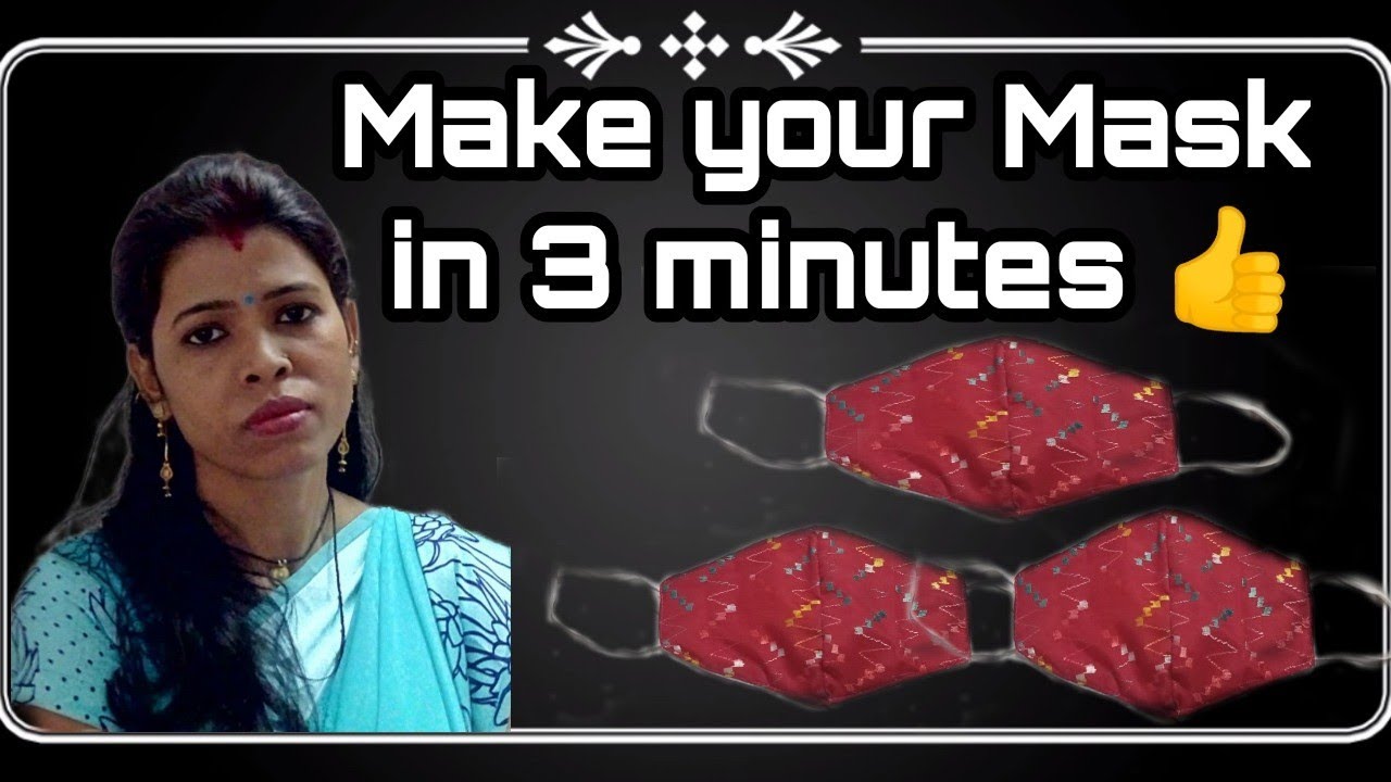 Very Easy New Style Pattern Mask/Face Mask Sewing Tutorial- How to Make ...
