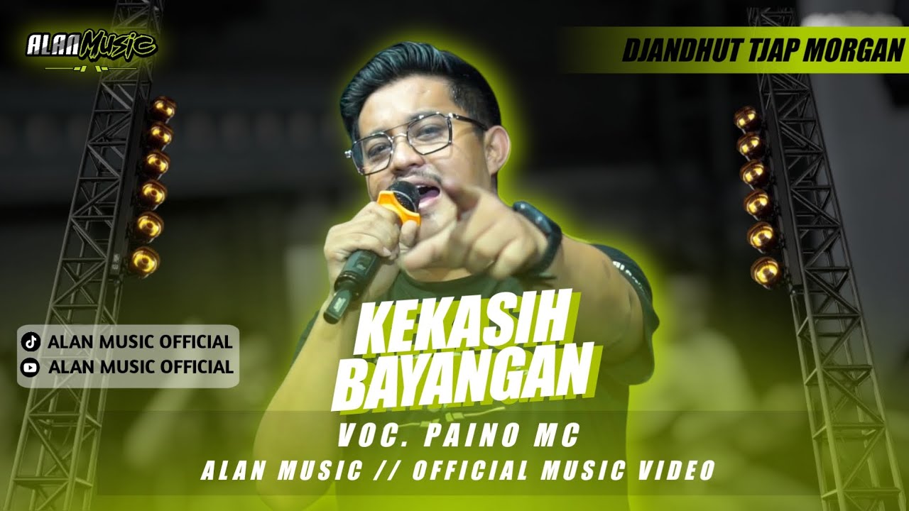 KEKASIH BAYANGAN || PAINO MC || ALAN MUSIC Live Mukuh Kayen Kidul ...