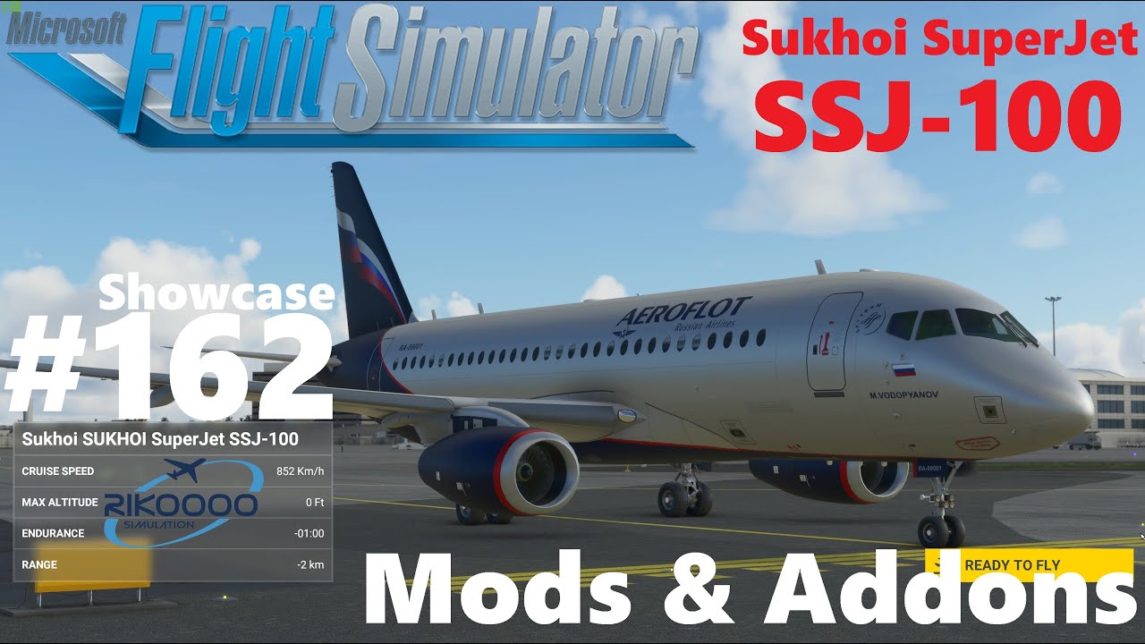 Sukhoi SuperJet SSJ-100 - Showcase #162 - Mods & Addons for Microsoft ...