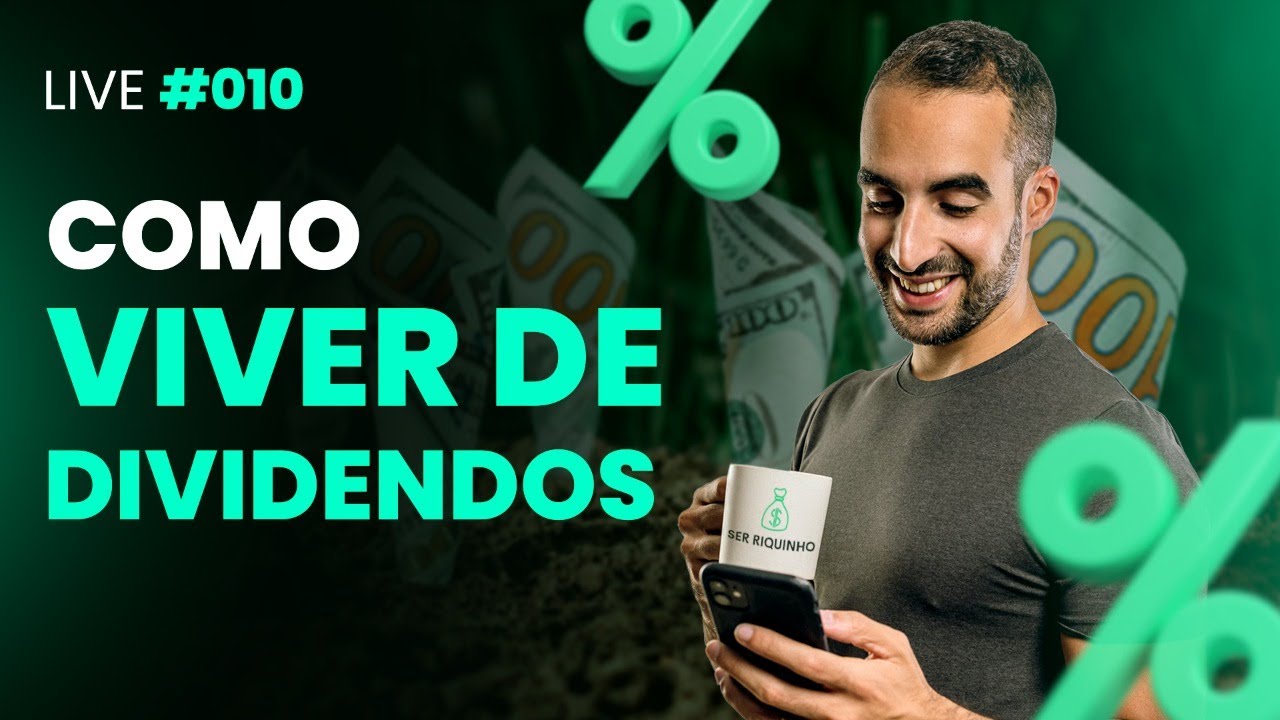 Live #010 - Como viver de dividendos - YouTube