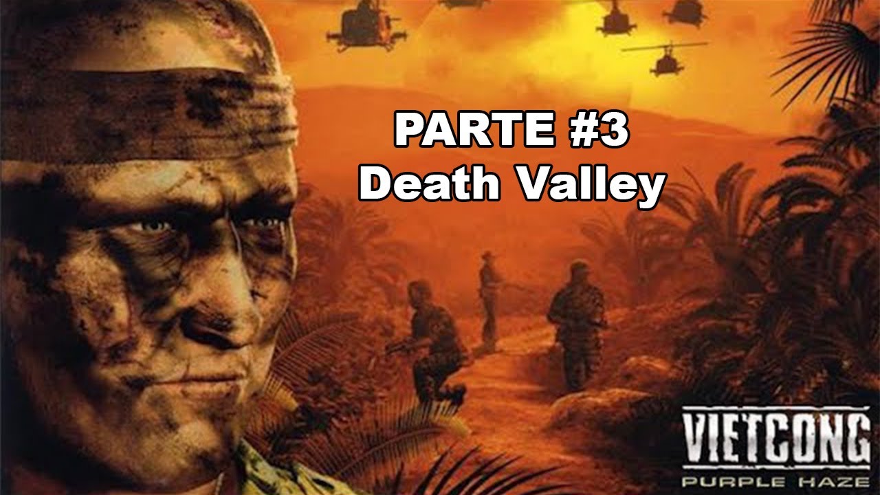 [PS2] - Vietcong: Purple Haze - [Parte 3 - Death Valley] - YouTube