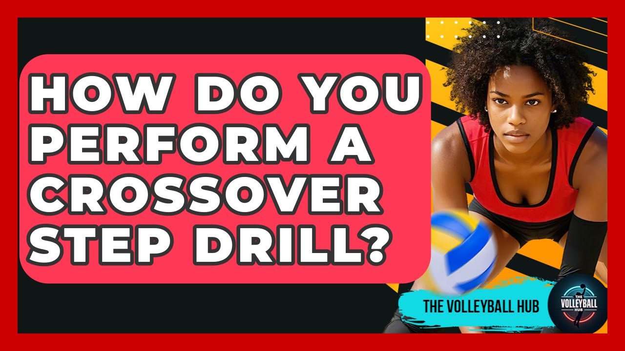 How Do You Perform A Crossover Step Drill? - The Volleyball Hub - YouTube