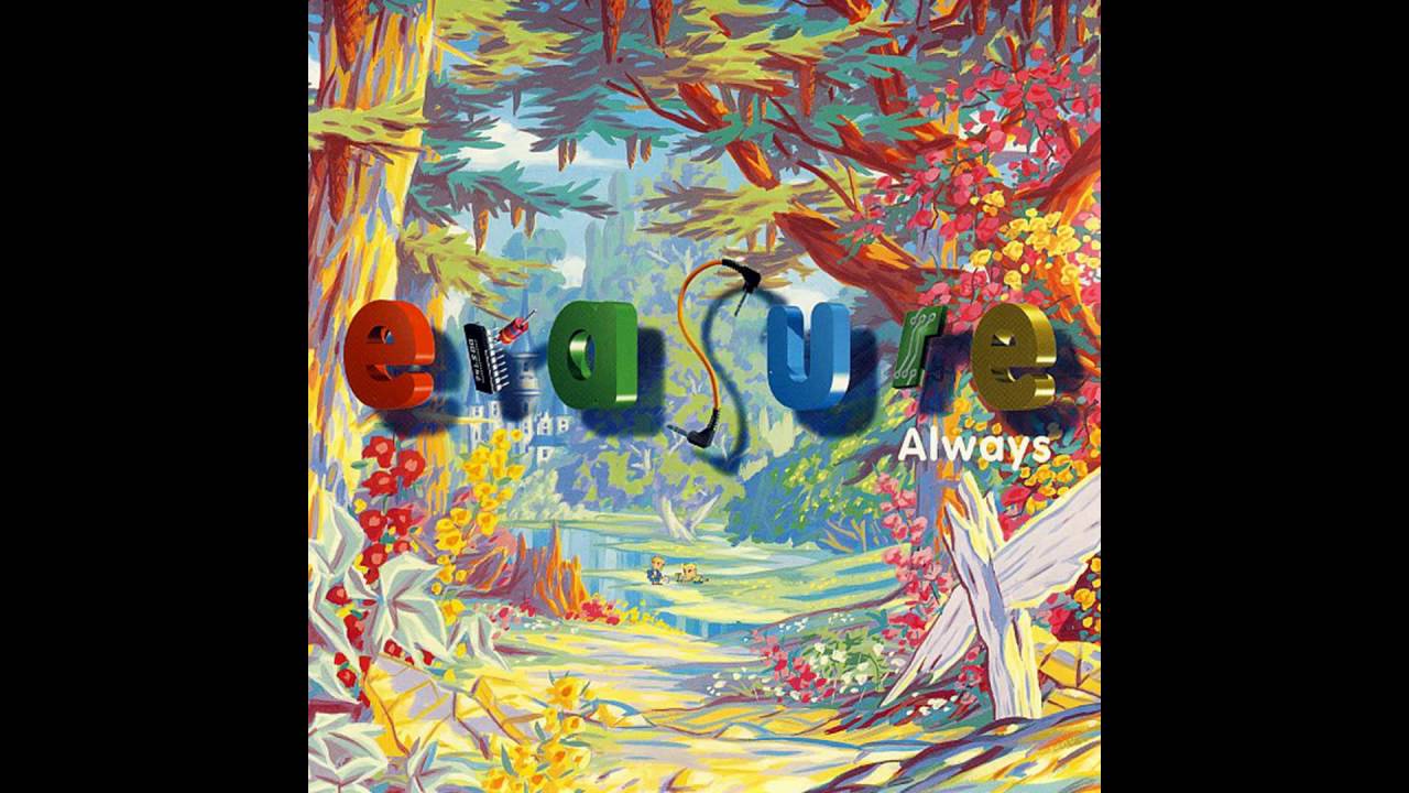 Erasure - Always | Singles #23/59 - YouTube