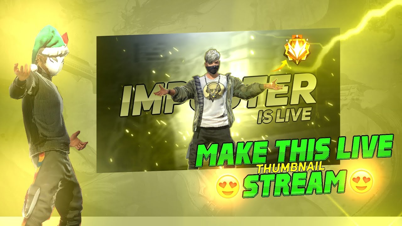MAKE THIS FF LIVE STREAM THUMBNAIL #freefire #gfxeditor #iff # ...