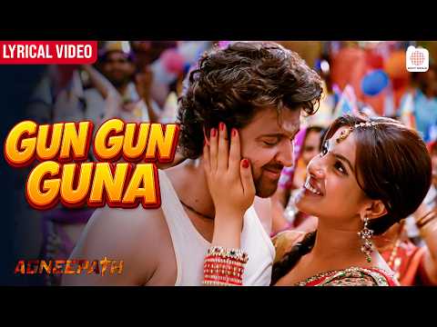 Gun Gun Guna - Video Lyrical | Priyanka, Hrithik | Udit Narayan | Sunidhi C | Ajay-Atul | Agneepath