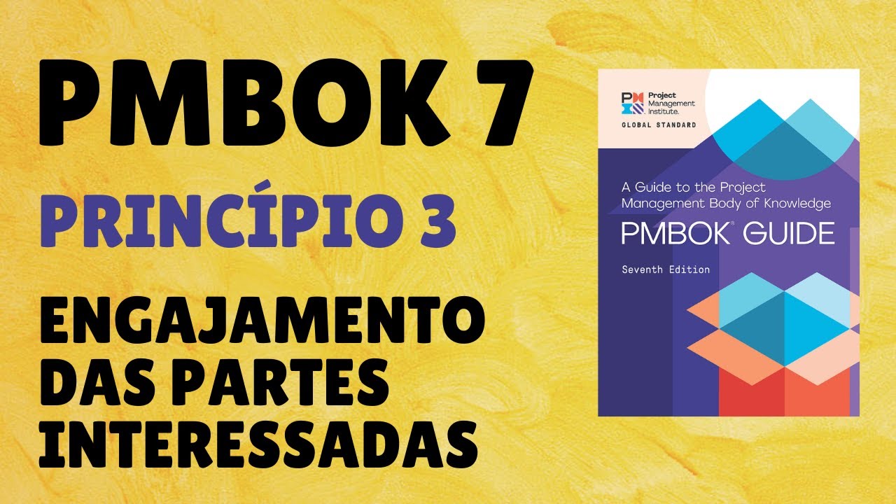 PMBOK 7: Princípio 3 - Engajamento das partes interessadas - YouTube