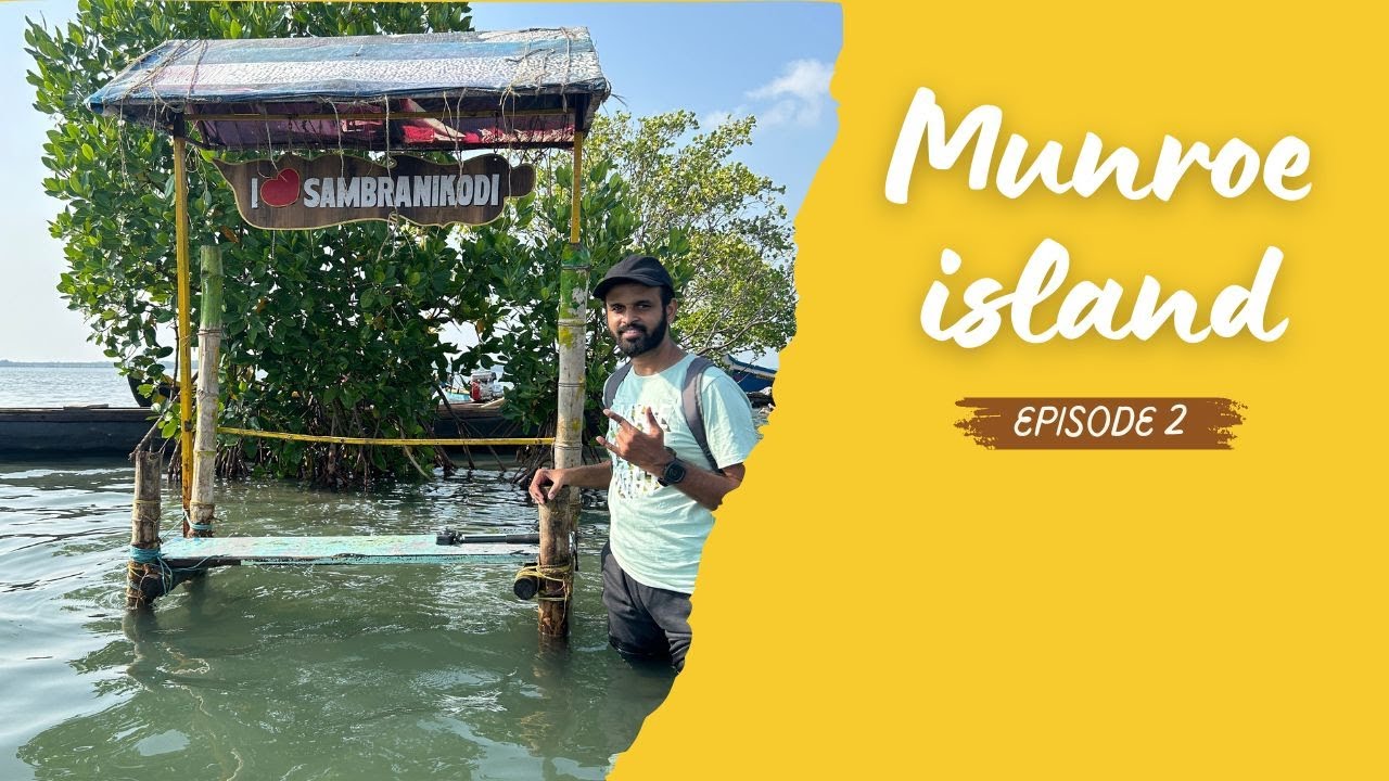 Sambranikodi Island | Kollam | Munroe Island Tourist places ...